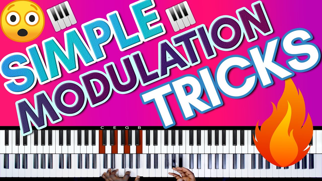 Simple Modulation Tricks Youtube