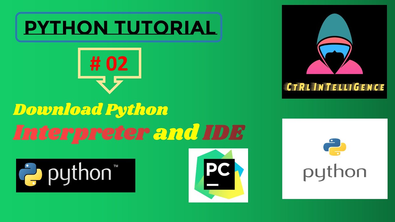 How To Download Interpreter And Ide Python Tutorial 02 Youtube