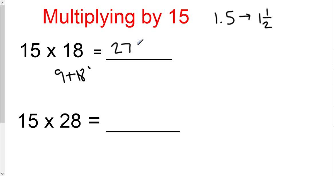 Multiplying By 15 Youtube