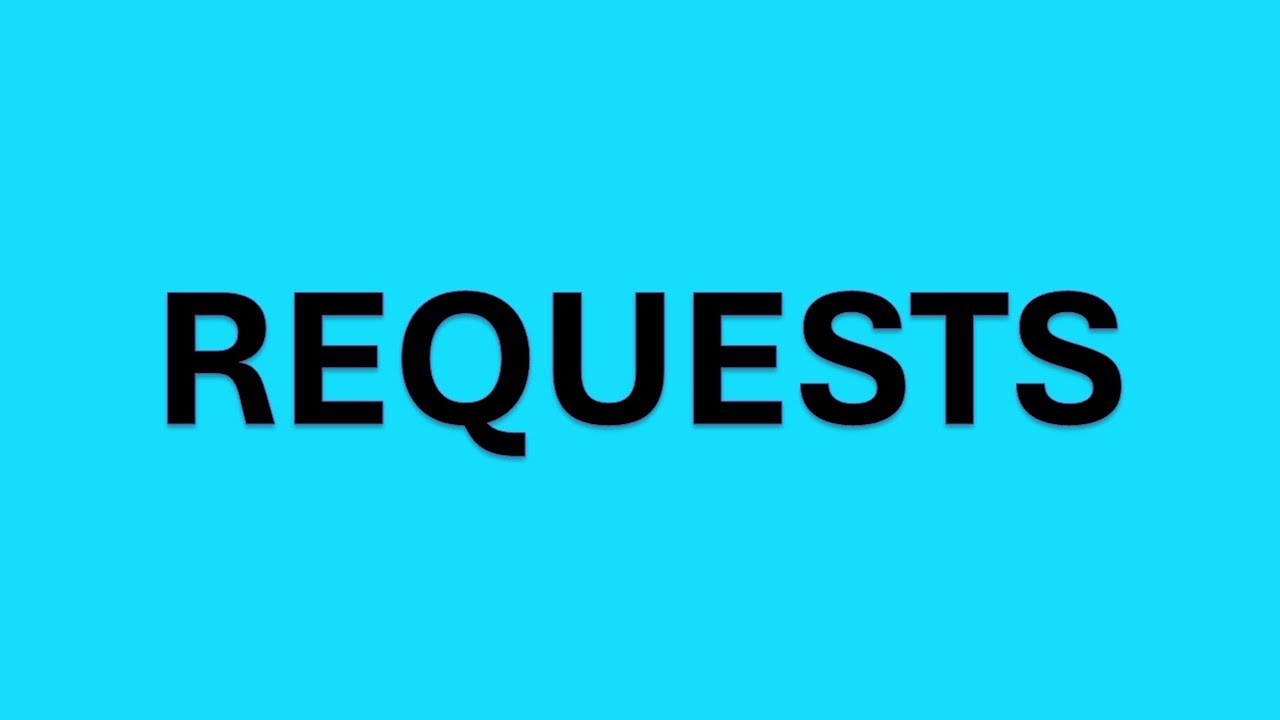 Requests Youtube