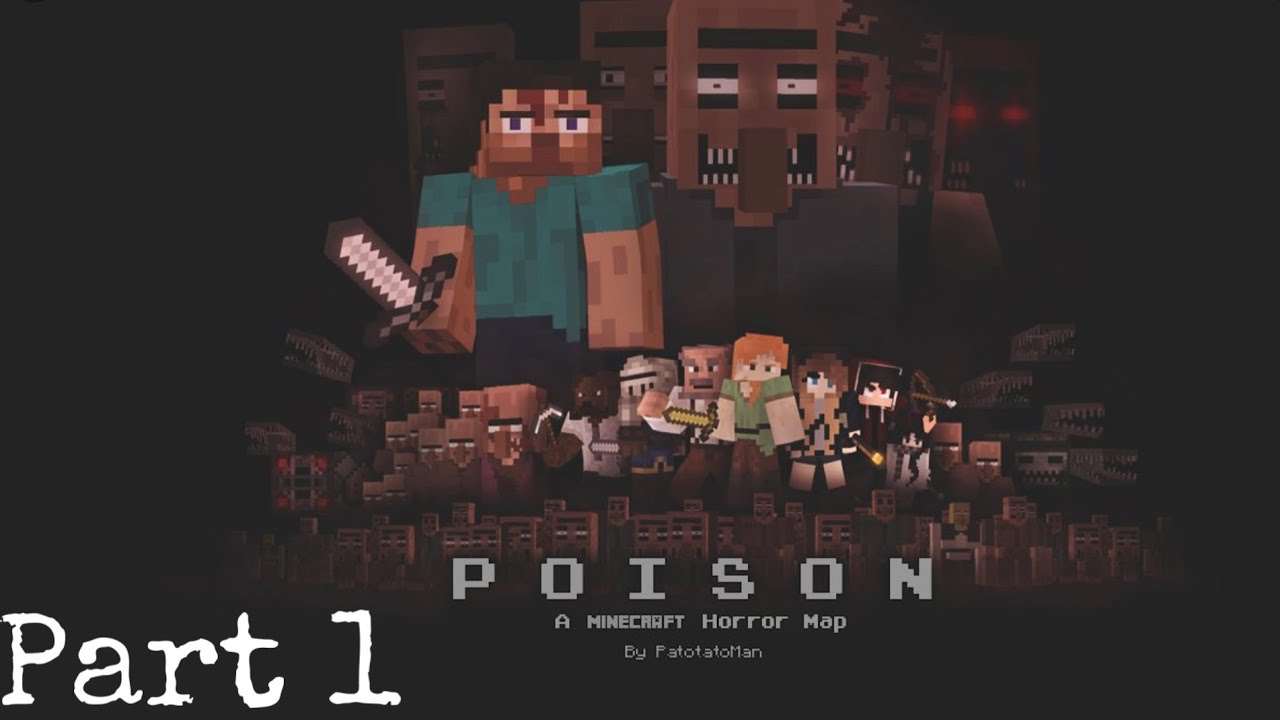 Scariest Map Ever Poison A Minecraft Horror Map Part 1 6