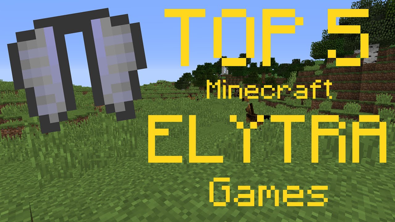 Top 5 Minecraft Elytra Games Hd Youtube