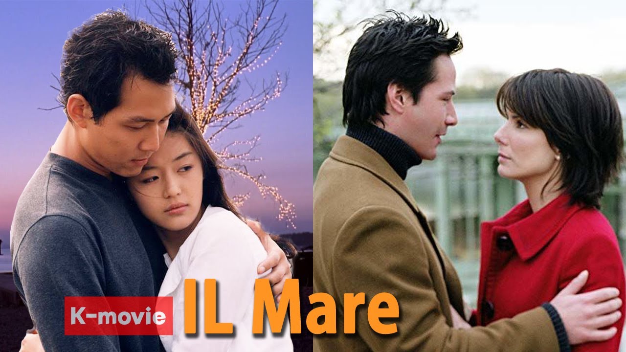 Korean Movie Recap Il Mare Keanu Reeves Vs Lee Jung Jae Sandra