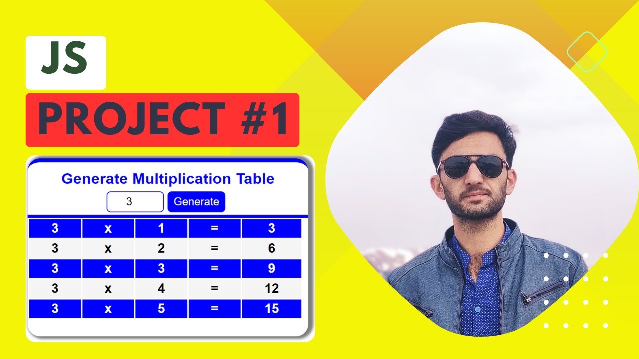 Js Project 1 Create Multiplication Table With Html Css Js Youtube