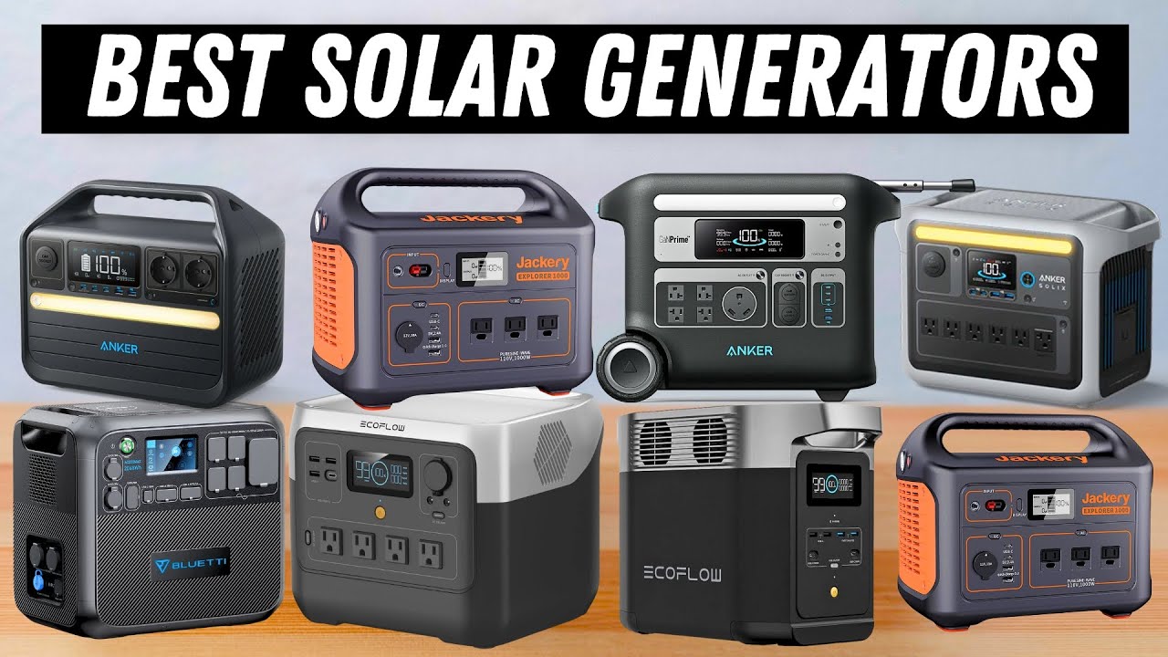 Best Solar Generator For 2024 The Ultimate Guide Greentech News