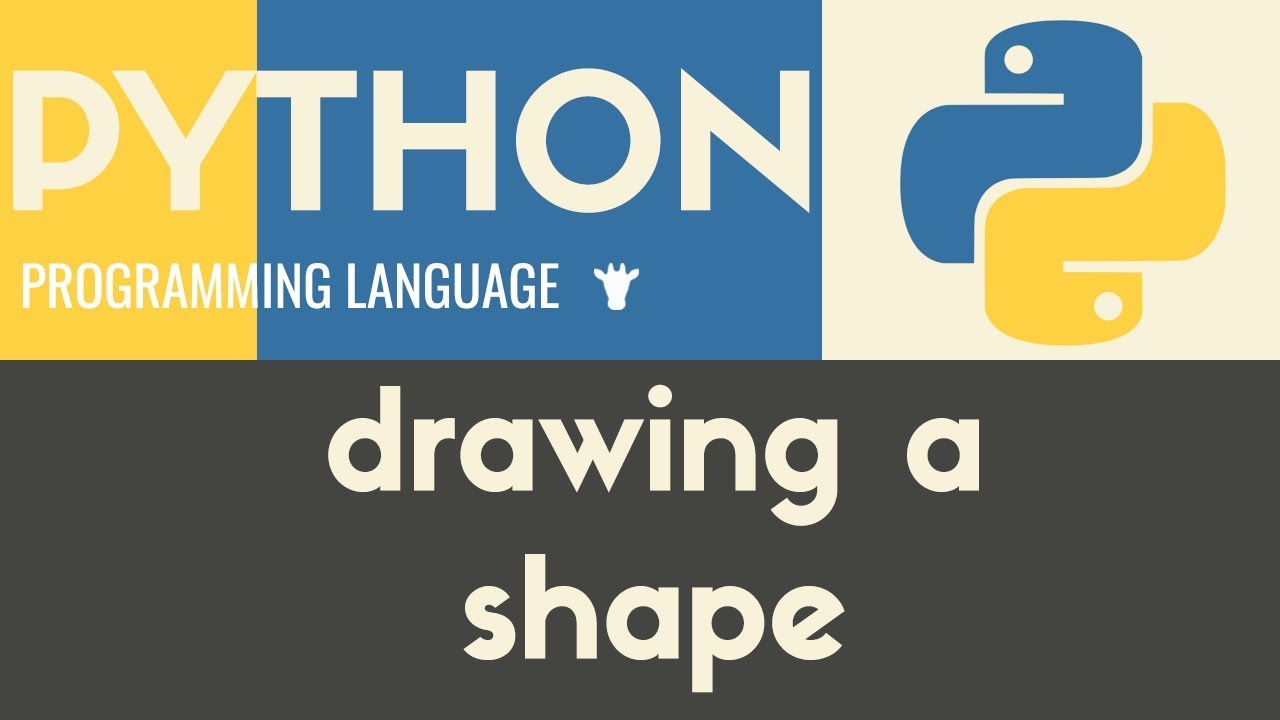 Drawing A Shape Python Tutorial 4 Youtube