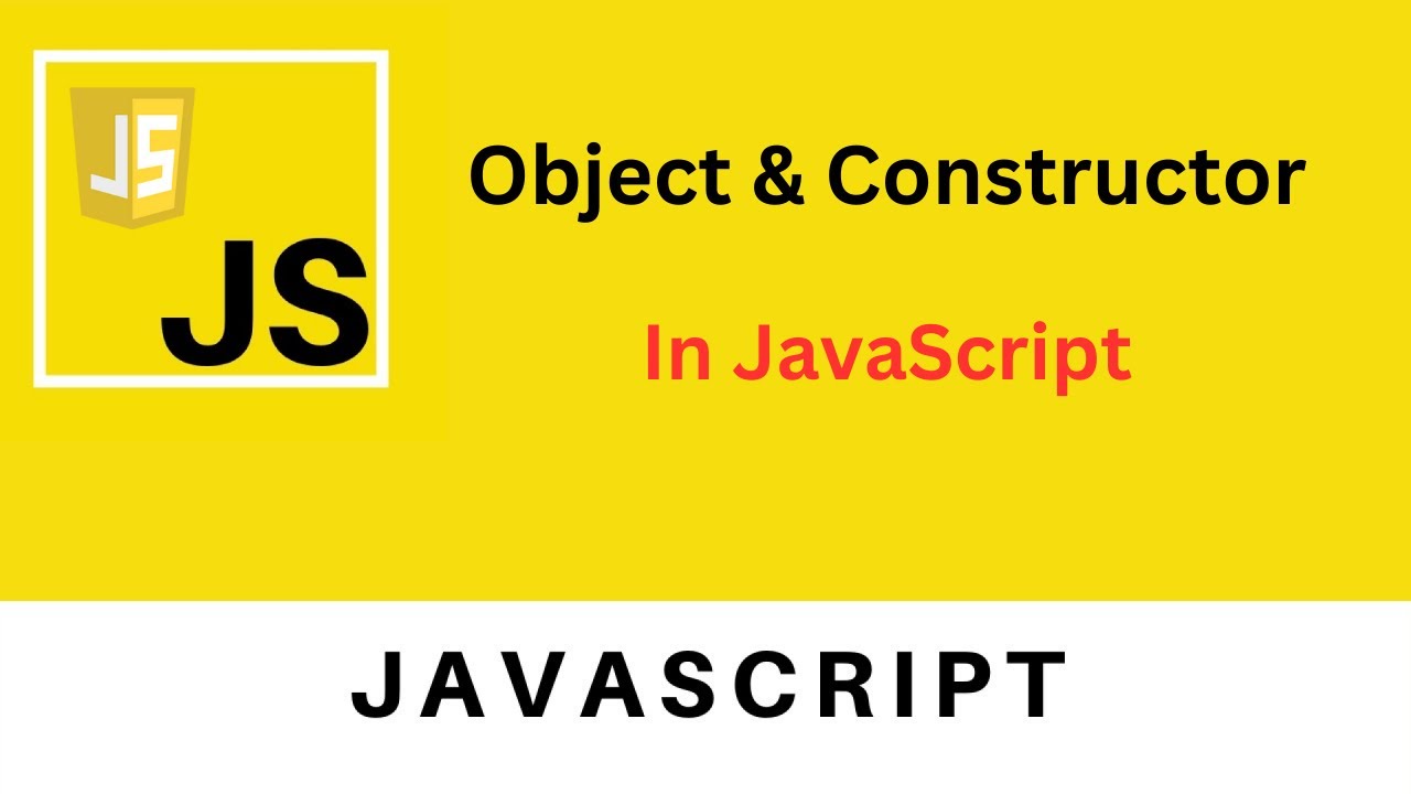 Object Constructor In Javascript Javascript Tutorial For Beginners