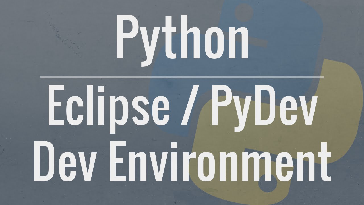 Setting Up A Python Development Environment In Eclipse Youtube