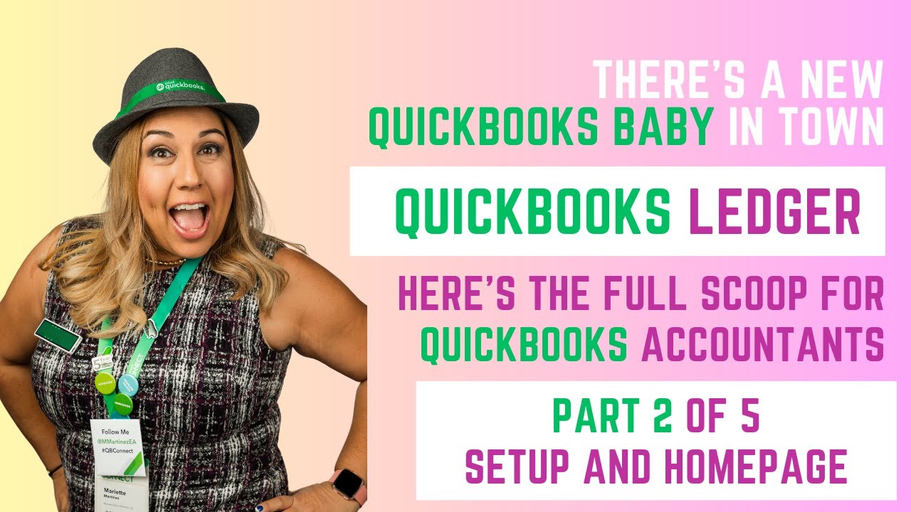 Quickbooks Ledger The Simple Setup And Home Page Youtube