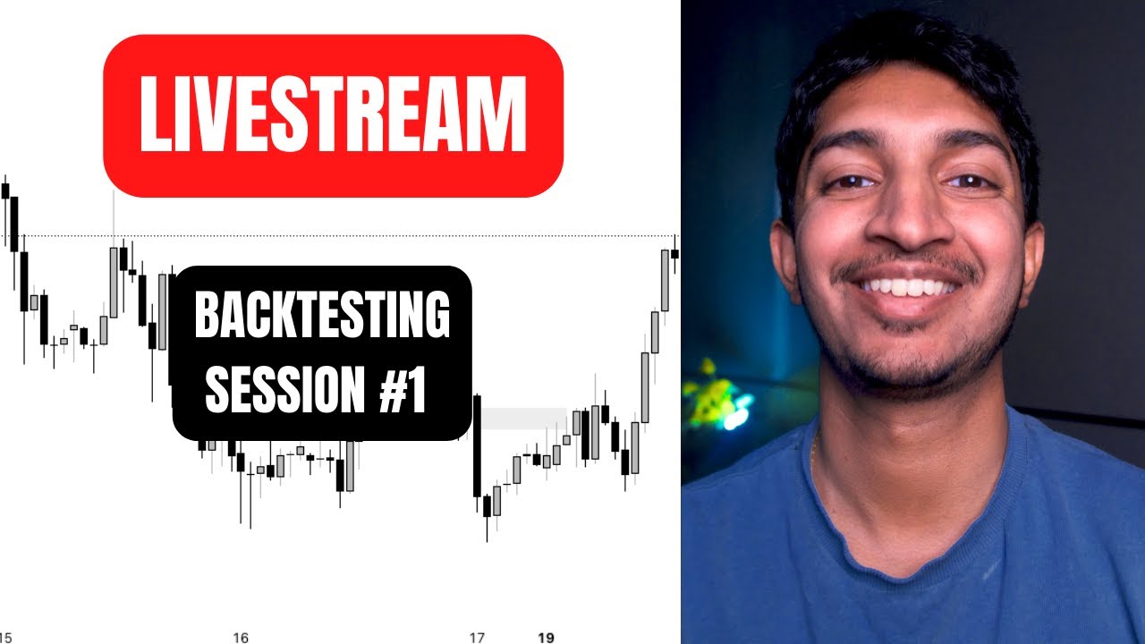 Livestream Backtesting Session 1 Youtube