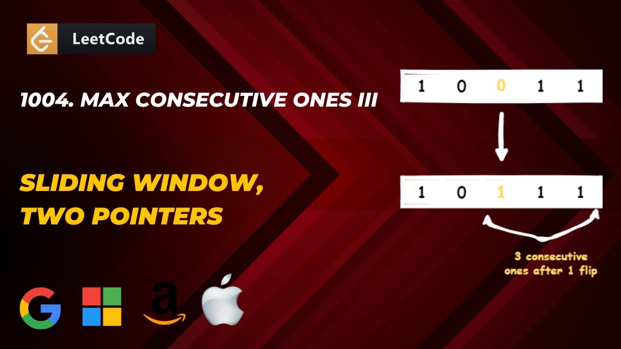 Max Consecutive Ones Iii Sliding Window Youtube