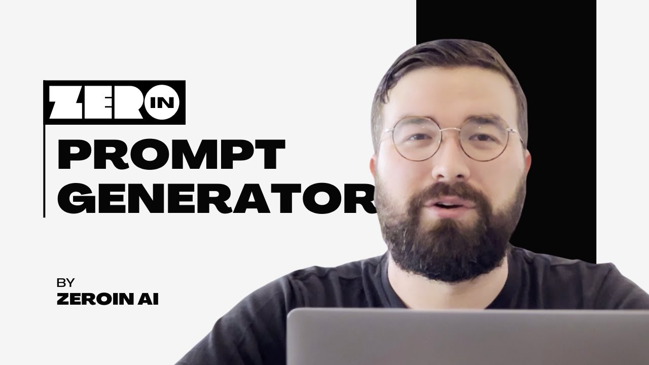 Zeroin Ai Prompt Generator Youtube
