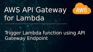 Creating Aws Api Gateway To Trigger Lambda Function Ashtechtuts Mp3