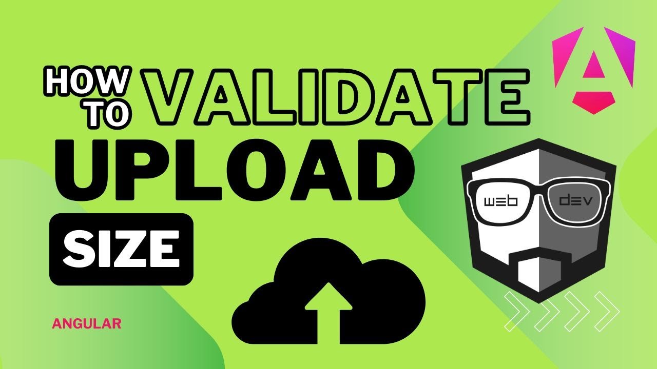 Preventing Giant File Uploads In Angular With Proof Youtube