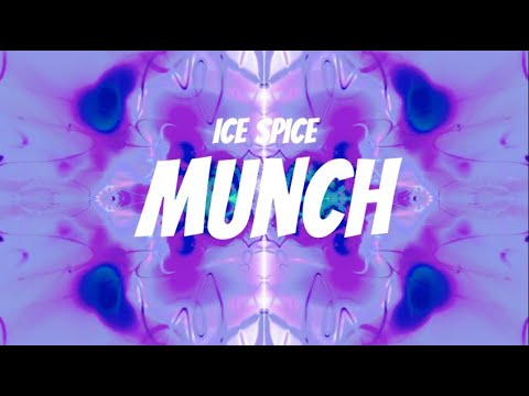 Ice Spice Munch Clean Lyrics Youtube Music