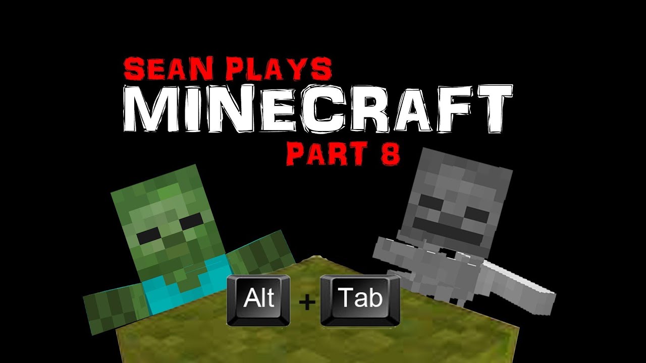 Minecraft Part 8 Youtube