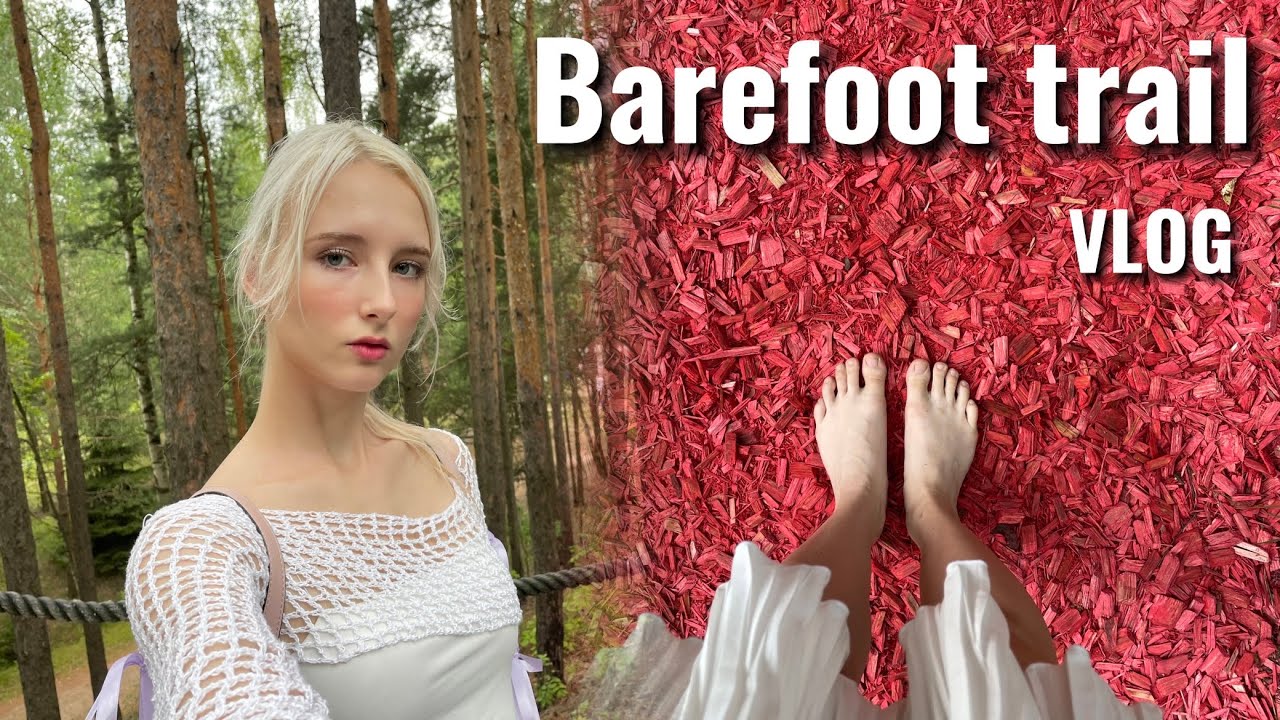 Barefoot Trail Vlog Youtube