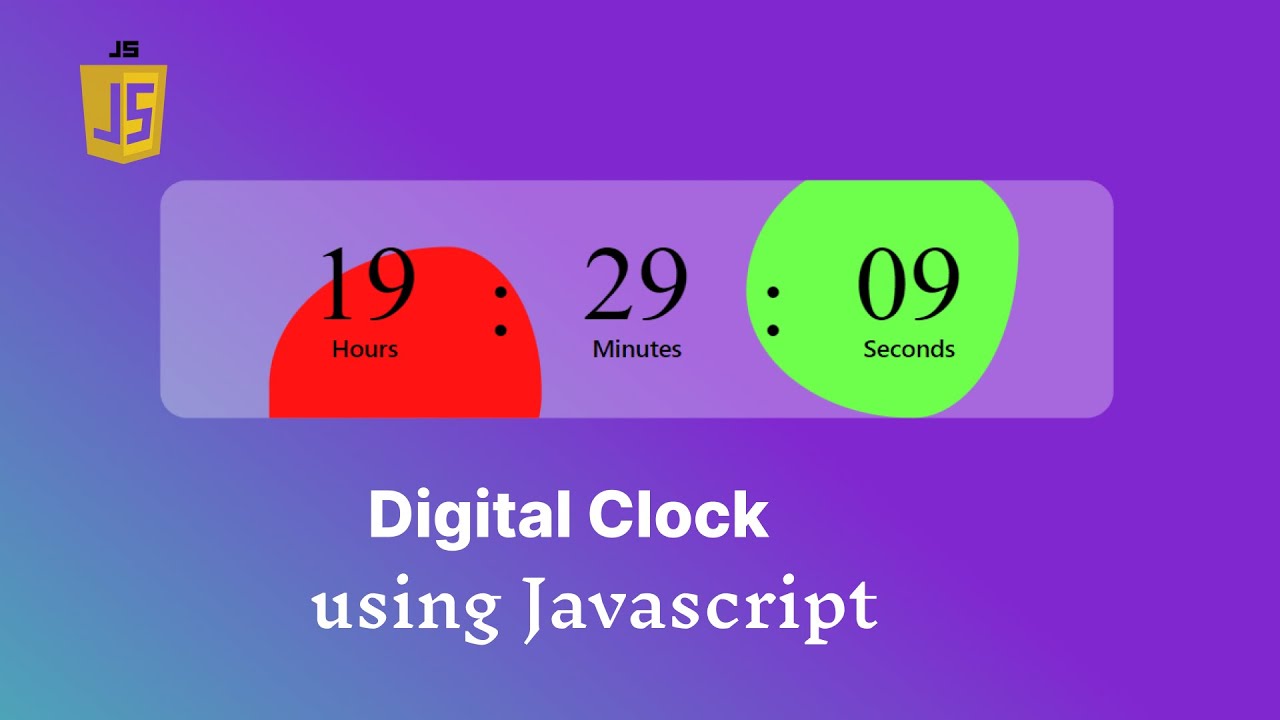 How To Make Digital Clock Using Html Css And Javascript Digital Clock