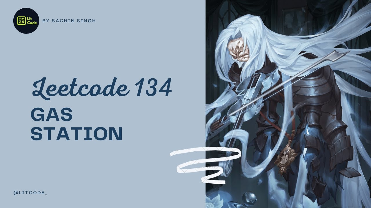 Leetcode 134 Gas Station Python Youtube