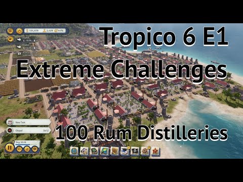 I Built 100 Operating Rum Distilleries In The Colonial Era Tropico 6