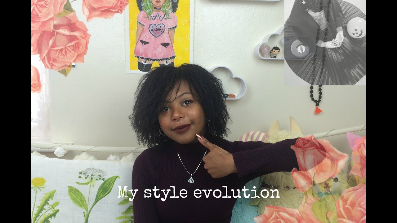 My Style Evolution Youtube