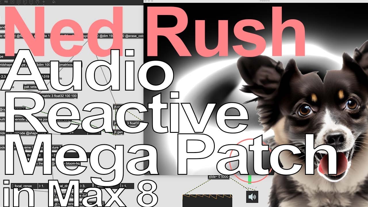 Max Tutorial Audio Reactive Mega Patch Ned Rush Youtube