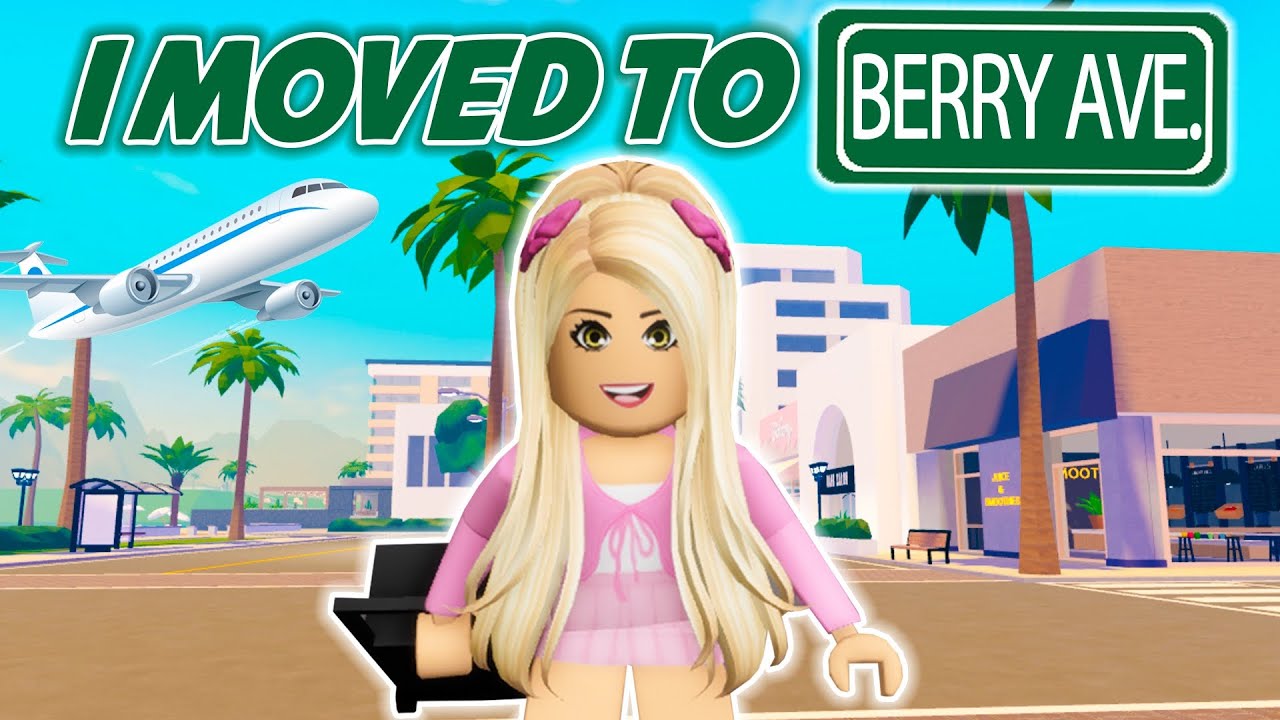 I Moved To Berry Avenue In Roblox Youtube