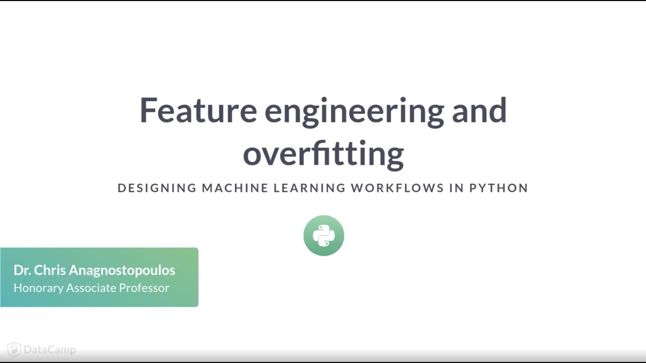 Python Tutorial Feature Engineering And Overfitting Youtube
