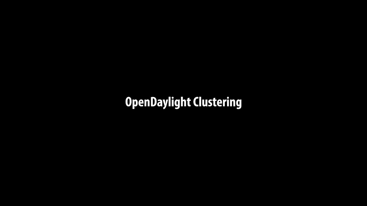 Opendaylight Clustering Youtube