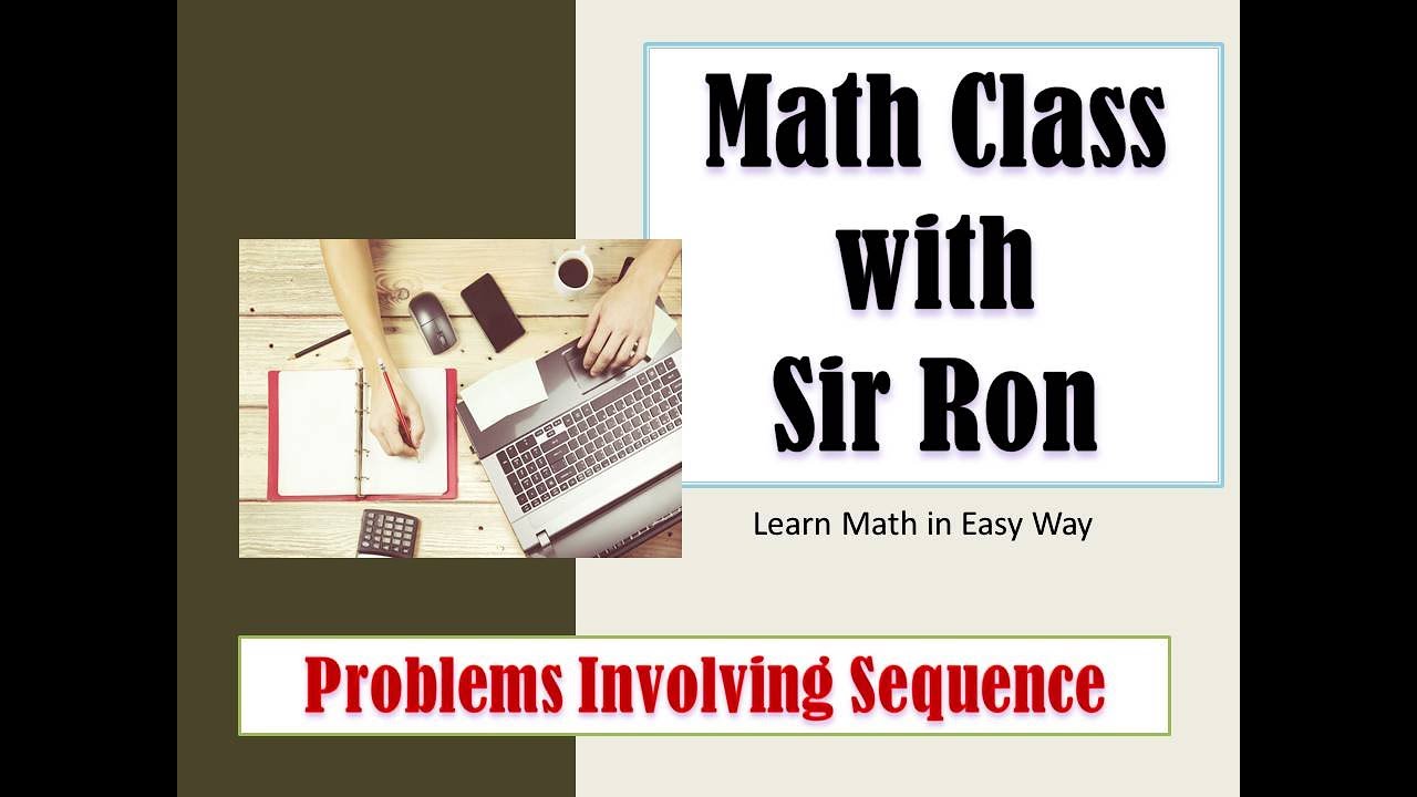 Q1 Lesson 9 Problems Involving Sequence C Youtube