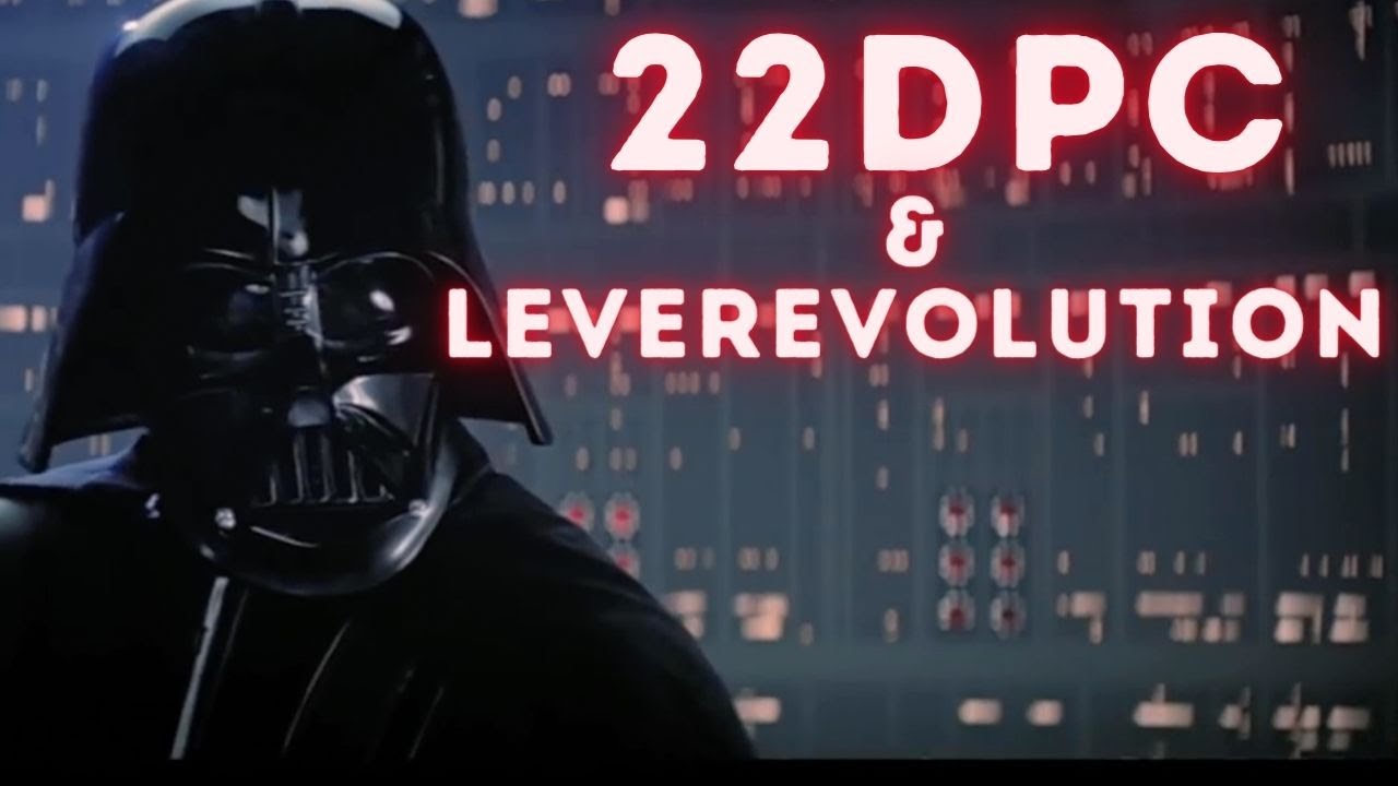 22dpc Leverevolution Youtube