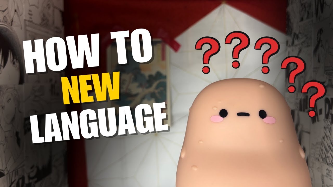 4 Essentials To Start Learning A New Language Youtube