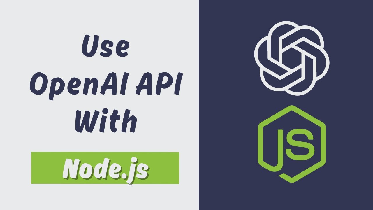 How To Use Openai Api In Node Js Youtube