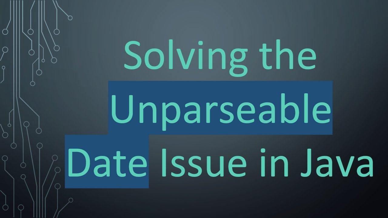 Solving The Unparseable Date Issue In Java Youtube