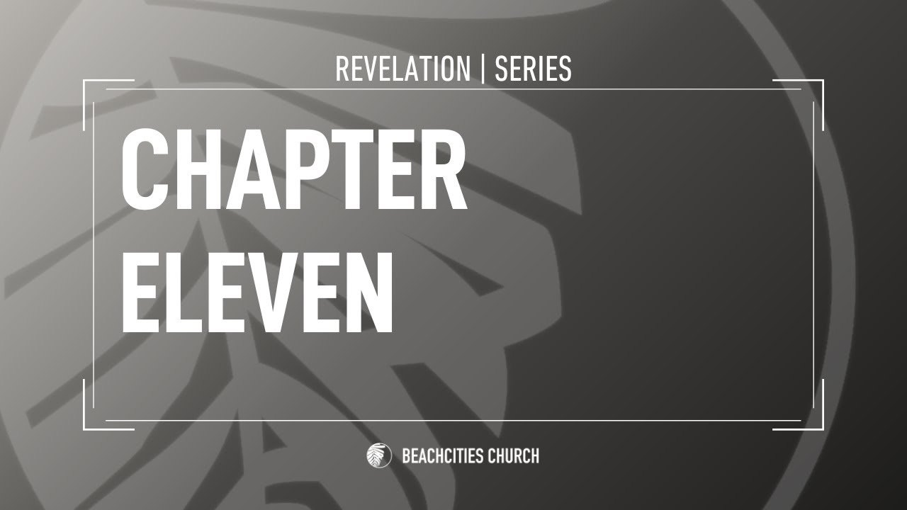 Revelation Chapter 11 Youtube