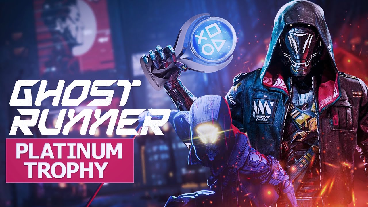 Ghostrunner Platinum Journey So We Running For Platinums Now Youtube
