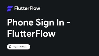 Phone Sign In Flutterflow Tutorial Flutterflow Mp3 Mp4 Download