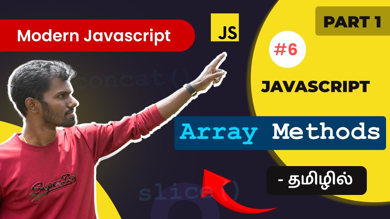07 Es6 Javascript Array Methods In Tamil Part 1 а а а їа ґа їа іаїќ