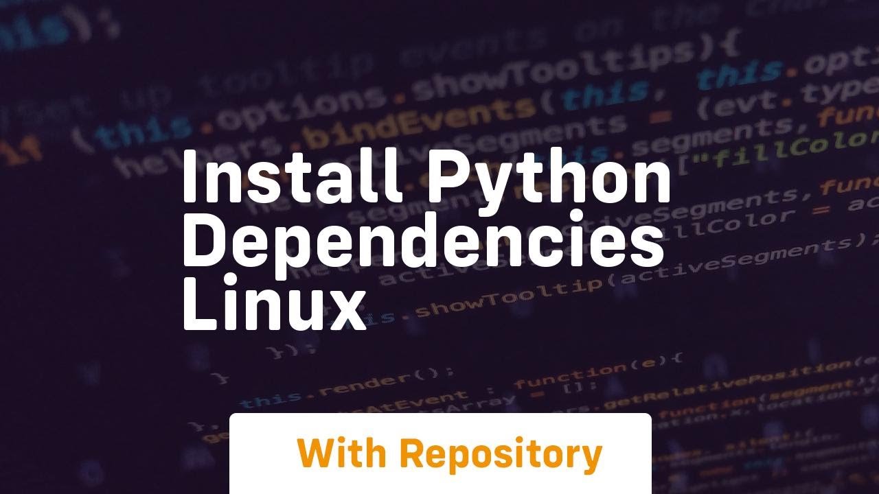 Install Python Dependencies Linux Youtube