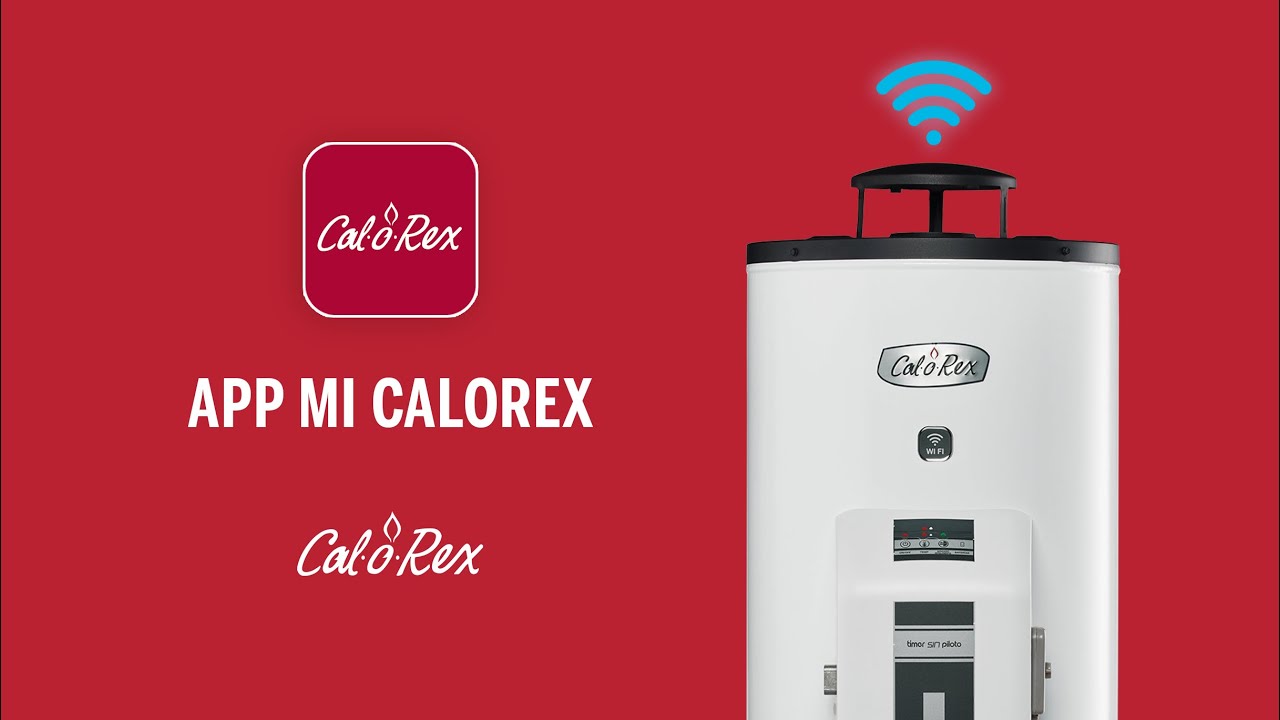 App Mi Calorex El Mayor Confort Y Tecnología Interactiva Fácil De