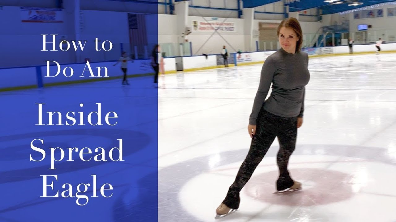 How To Do A Spread Eagle On Ice Inside Spread Eagle Skating Tutorial