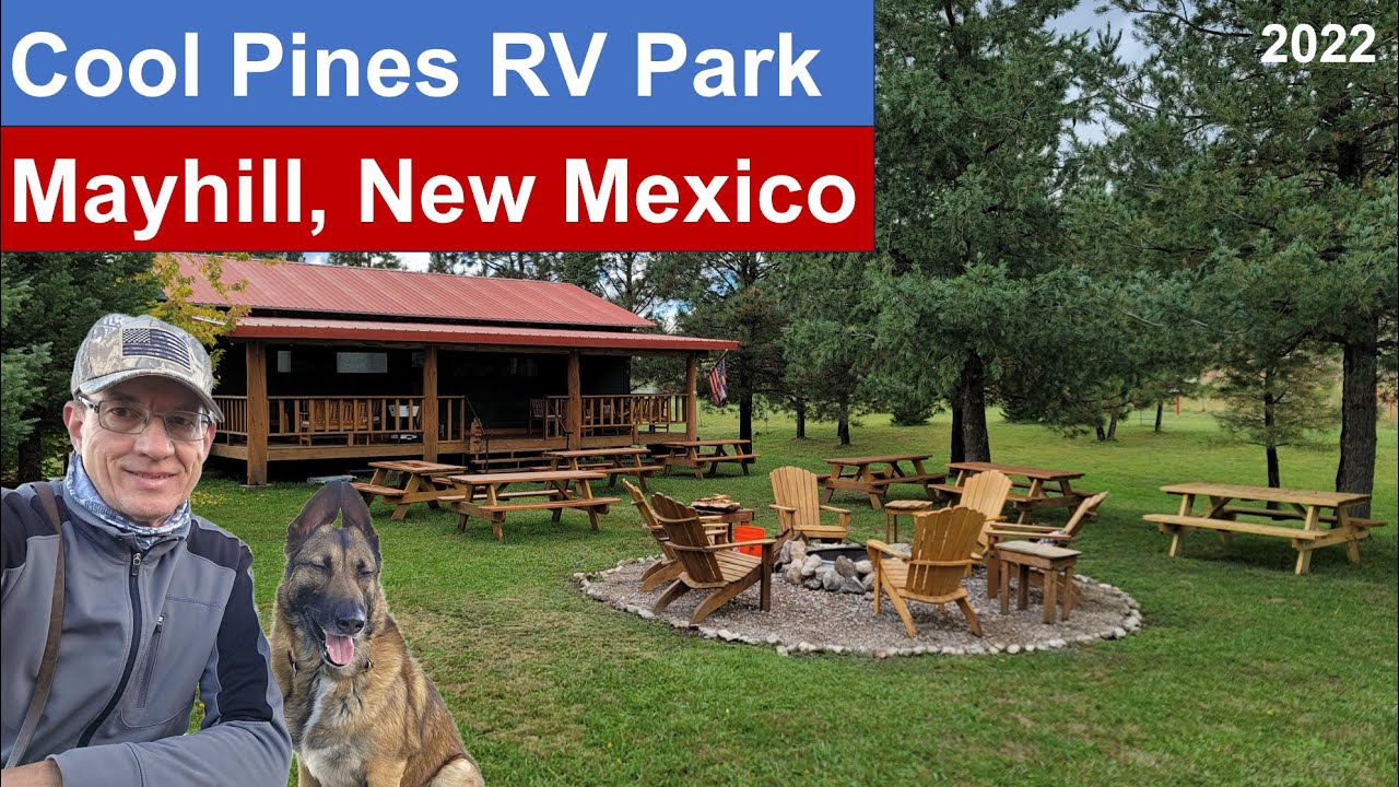 Cool Pines Rv Park Mayhill New Mexico Hiking Around Cloudcroft Nm