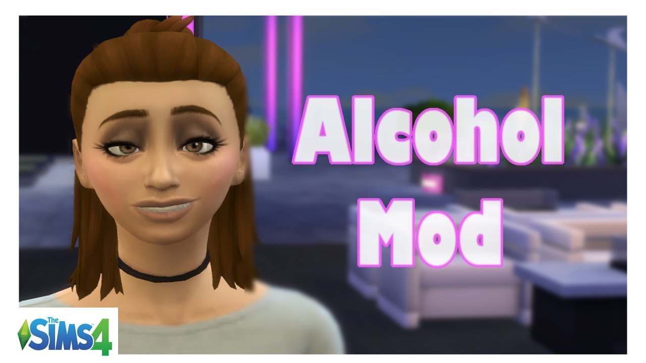 The Sims 4 Alcohol Mod Mod Review Youtube