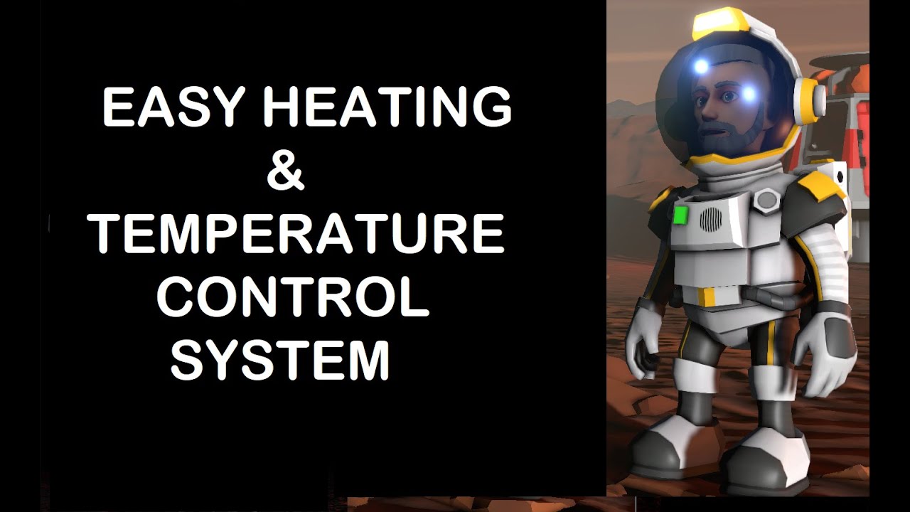 Stationeers Europa Temperature Control System Tutorial Youtube