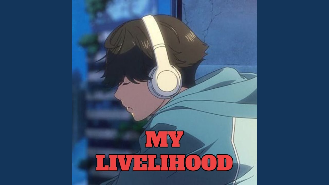 My Livelihood Youtube