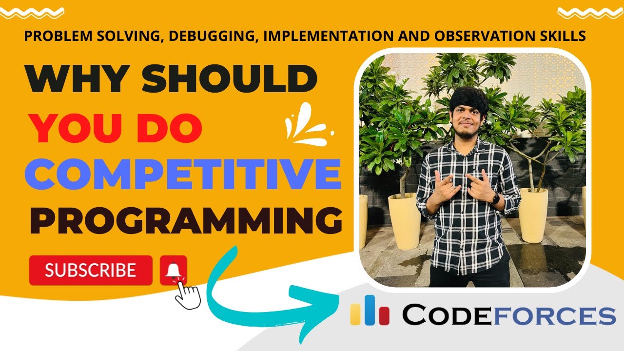 Why Should You Try Competitive Programming How To Use Codeforces