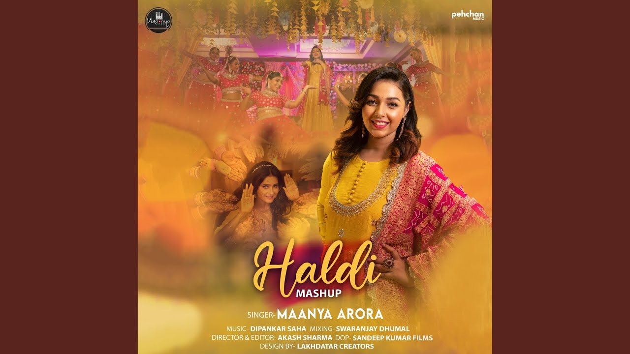 Haldi Mashup Youtube