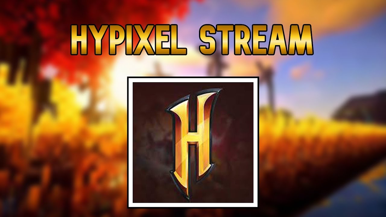 Hypixel Stream Youtube