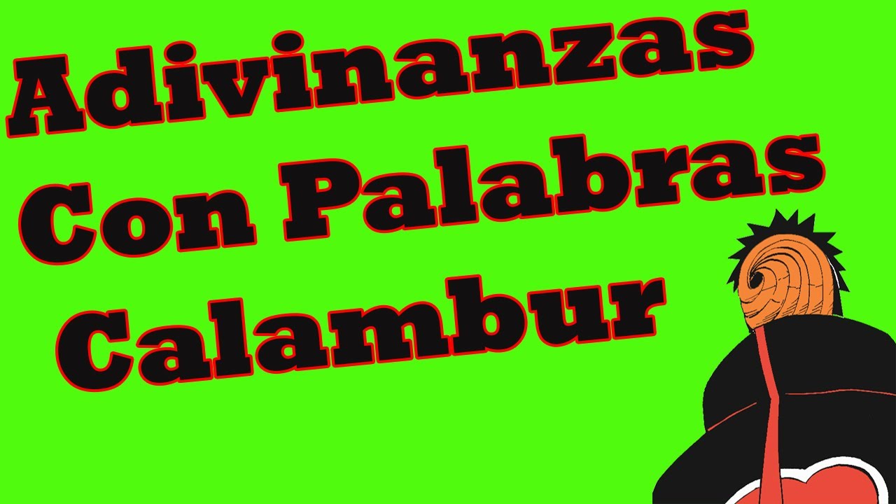 5 Adivinanzas Con Palabras Calambur Shadits 3489 Youtube