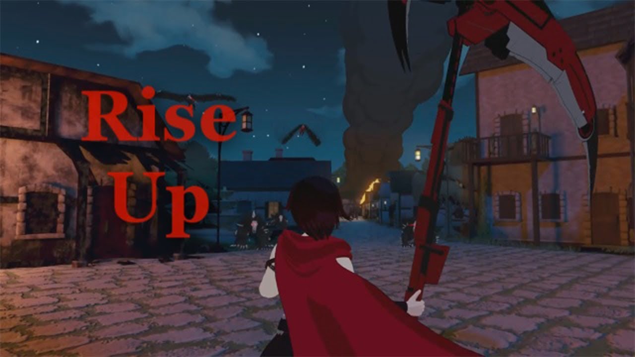 Rwby Amv Rise Up Collab W Wicked License8 Youtube